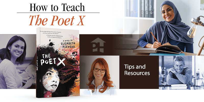 How to Teach The Poet X | Prestwick House