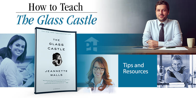How to Teach The Glass Castle | Prestwick House