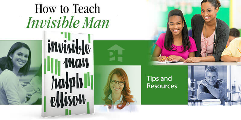 How to Teach Invisible Man | Prestwick House