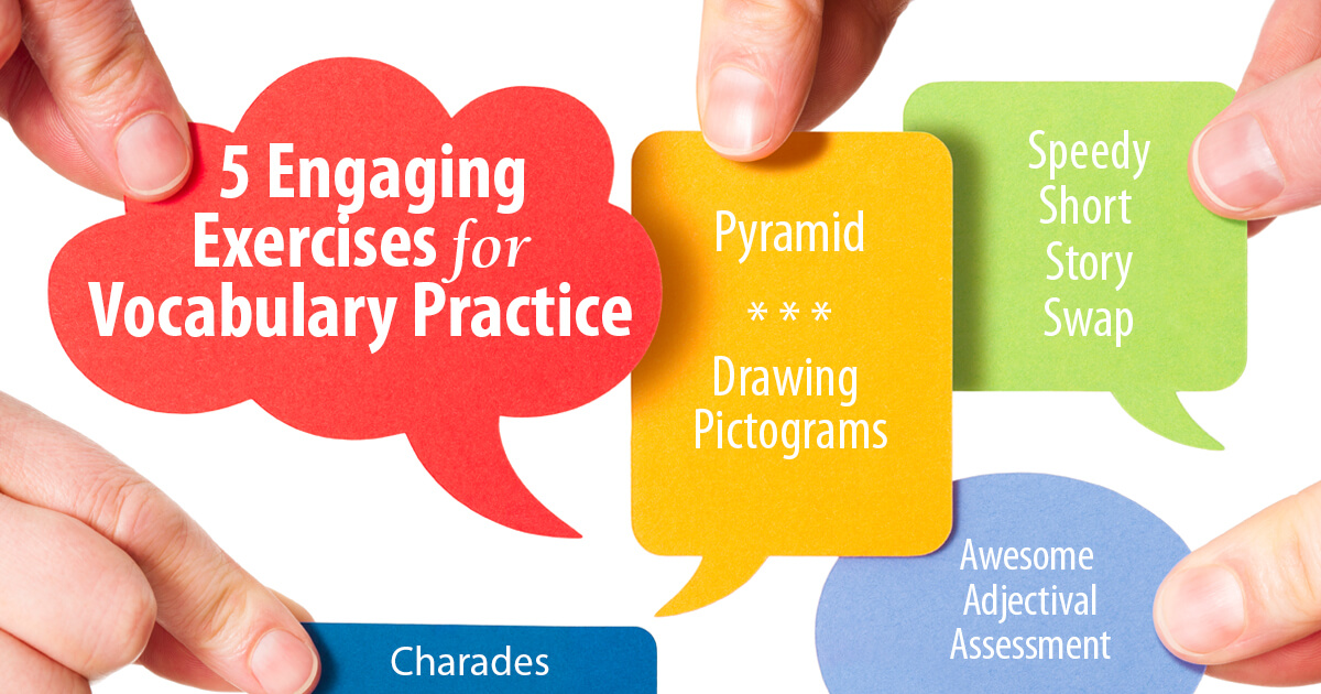 5 Engaging Exercises for Vocabulary Practice | Prestwick House