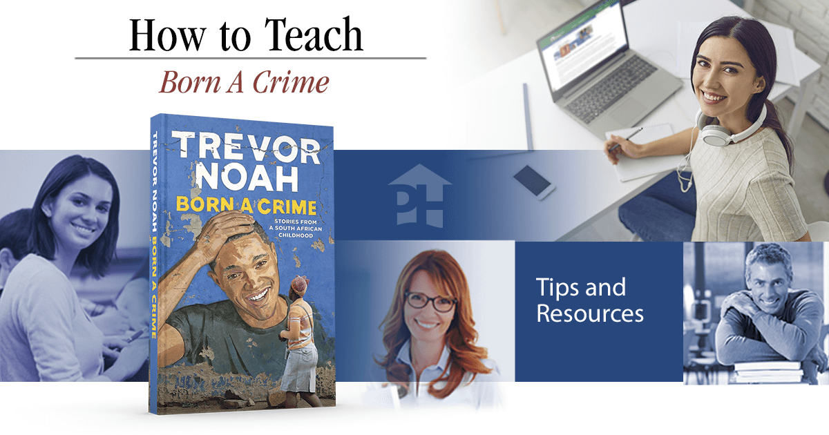 How to Teach Born a Crime | Prestwick House