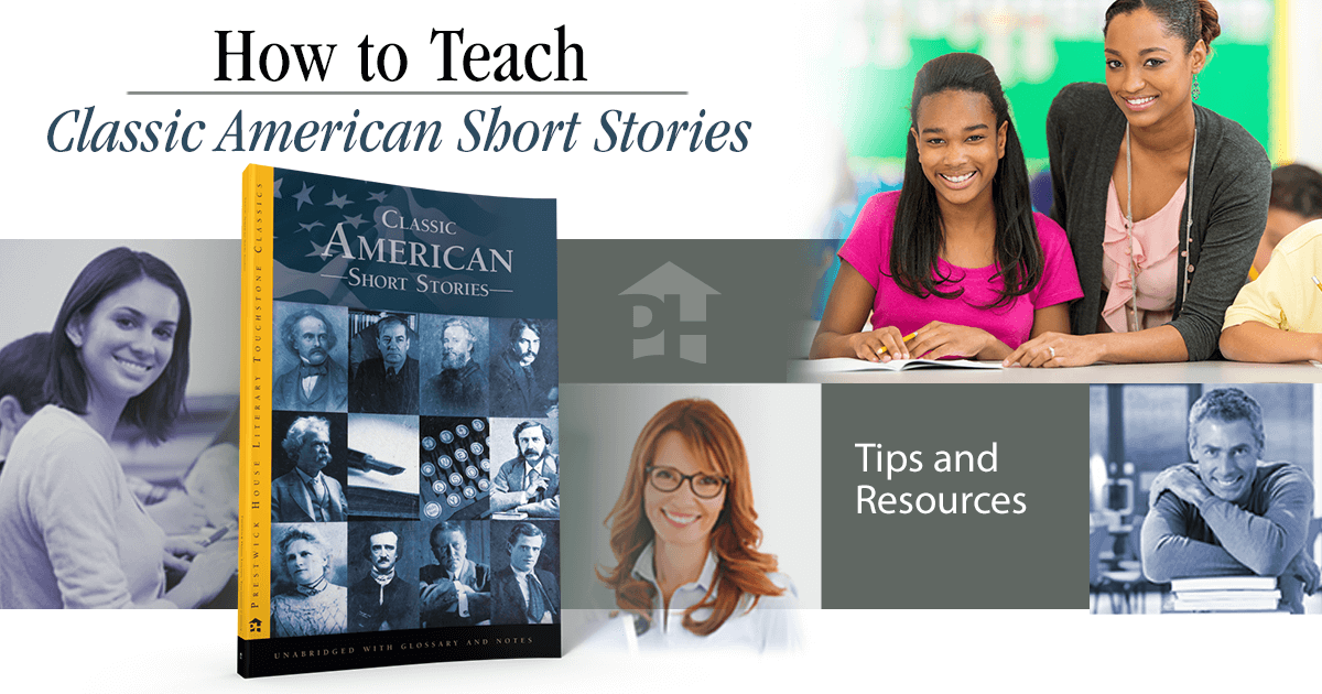 How to Teach Classic American Short Stories | Prestwick House