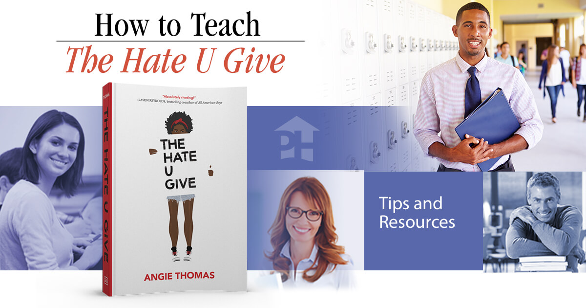 How to Teach The Hate U Give | Prestwick House