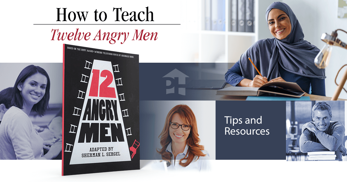 How to Teach Twelve Angry Men | Prestwick House