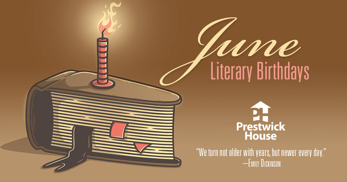 June Author Birthdays & Teaching Resources | Prestwick House