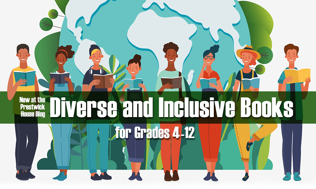 Diverse and Inclusive Books for Grades 4-12 | Prestwick House