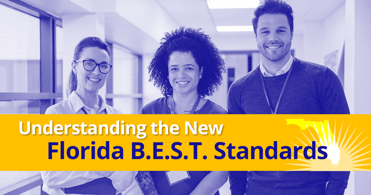 Understanding the New Florida B.E.S.T. Standards | Prestwick House