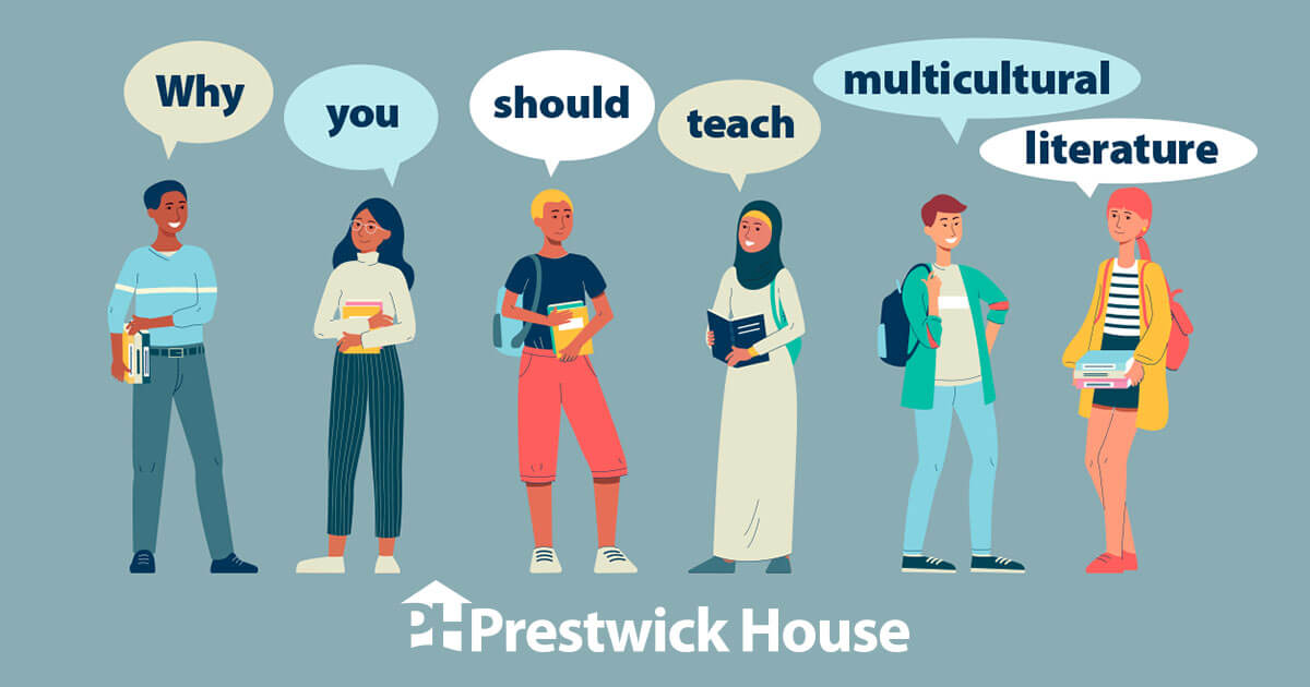 Why You Should Teach Multicultural Literature | Prestwick House