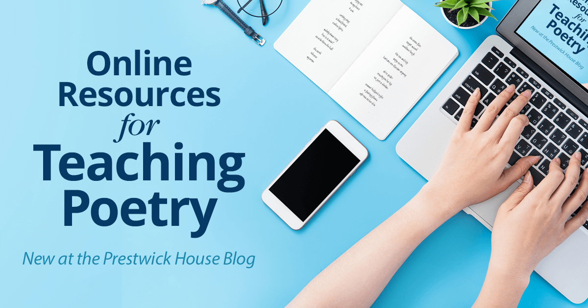 Online Resources for Teaching Poetry | Prestwick House