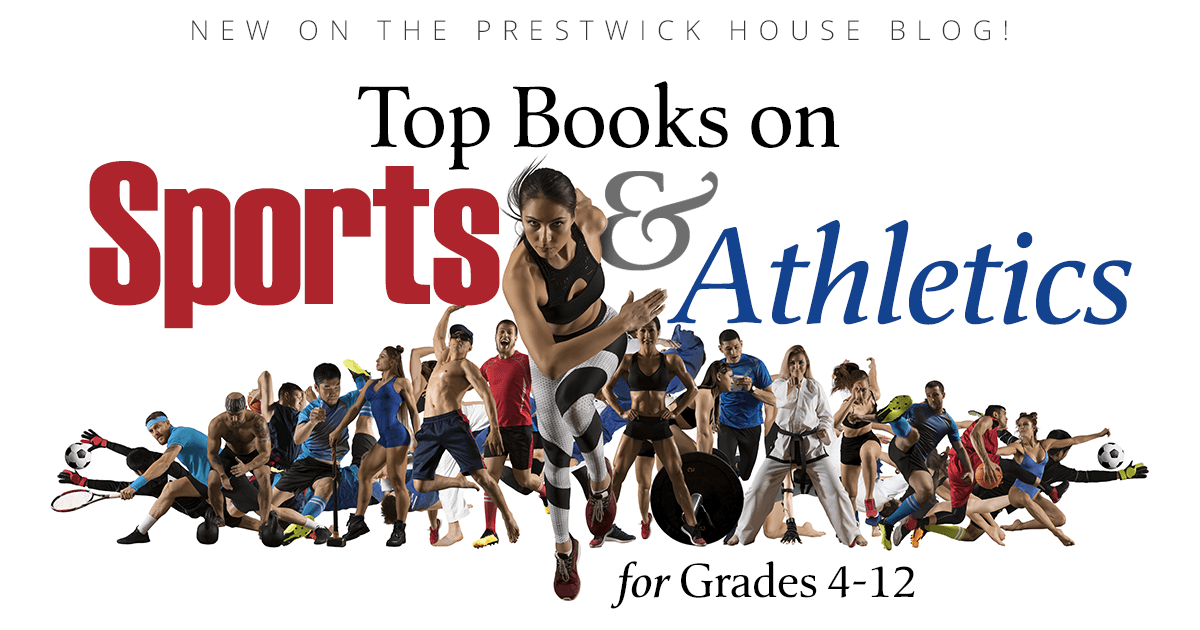 Top Books About Sports and Athletics for Grades 4-12 | Prestwick House
