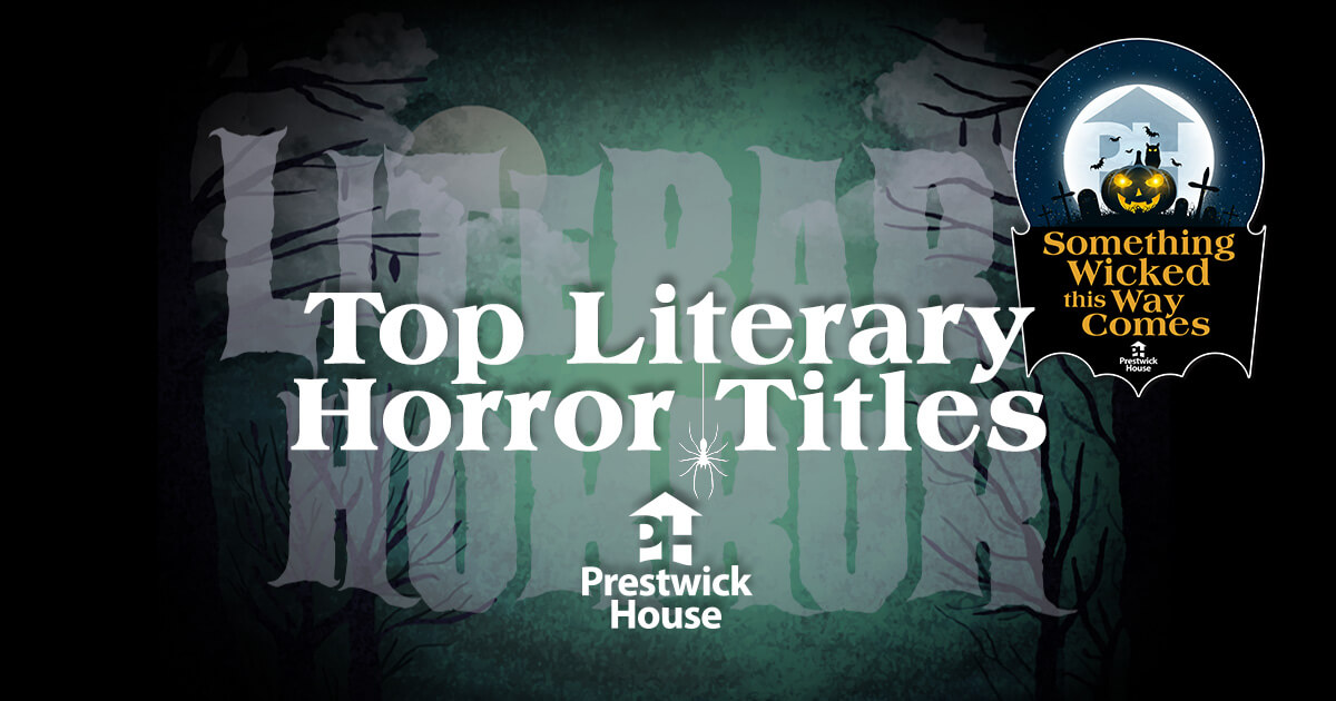 Top Literary Horror Titles | Prestwick House