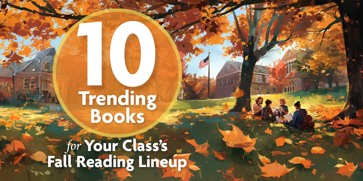 10 Trending Books for Your Class's Fall Reading Lineup | Prestwick House