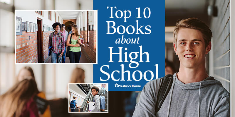 Top 10 Books About High School | Prestwick House