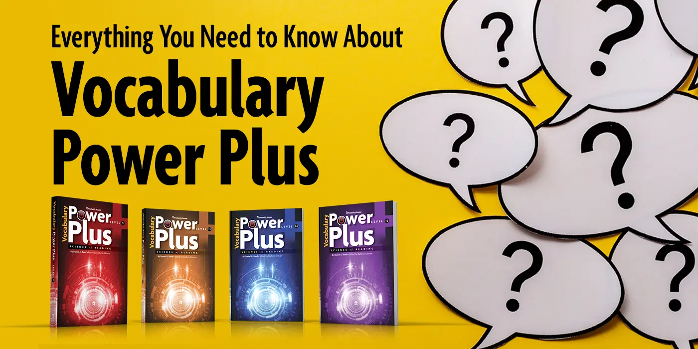 Everything You Need to Know About Vocabulary Power Plus | Prestwick House