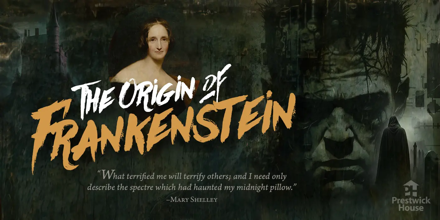 The Origin of Frankenstein | Prestwick House