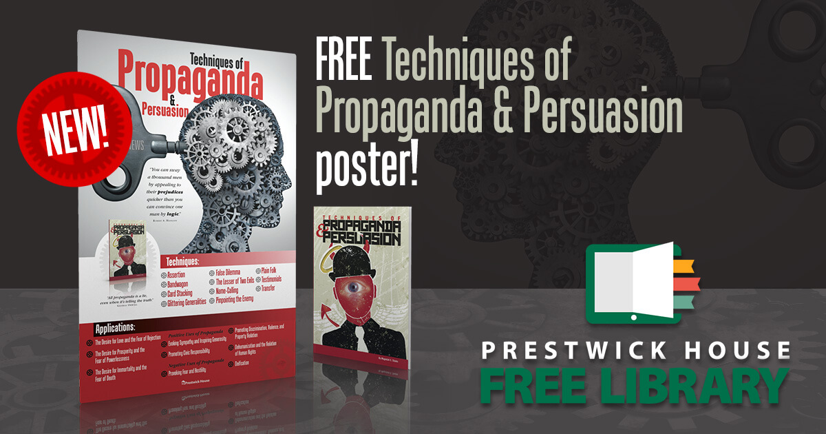 Techniques of Propaganda and Persuasion Free Poster | Prestwick House